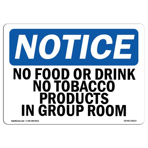 Signmission Safety Sign, OSHA Notice, 7 Signmission Safety Sign, OSHA Notice, 7